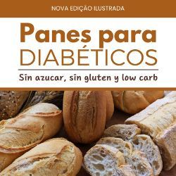 Panes sin azúcar y sin gluten - Arcenio Marcos | Hotmart