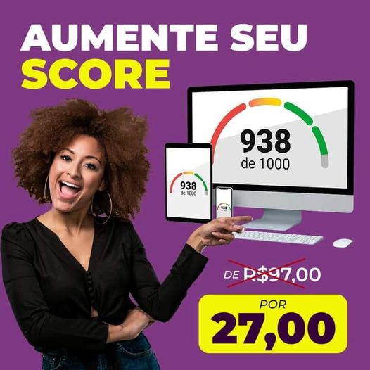Aumente o Seu Score muito rápido