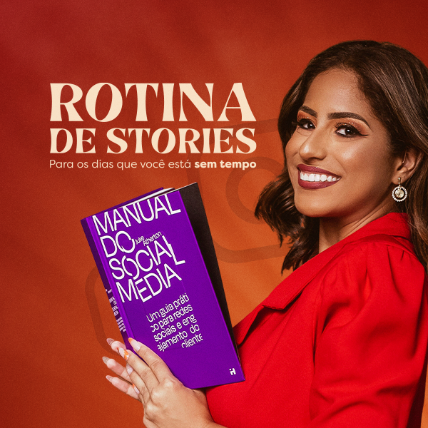 Rotina de Stories - Ebook - Monique Bastos | Hotmart