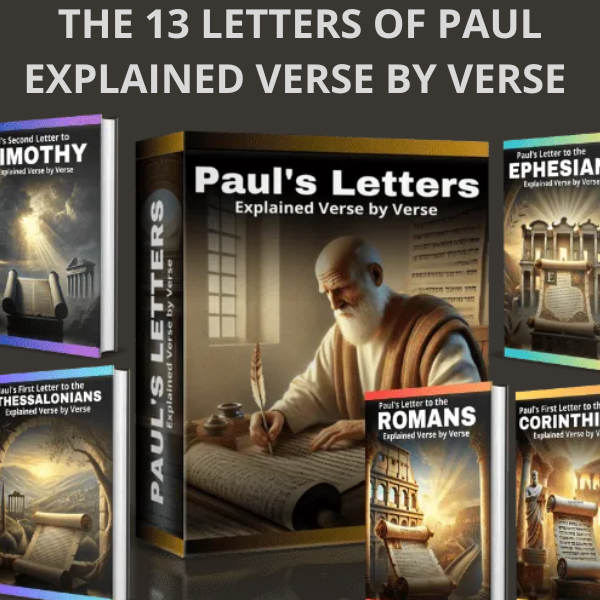 THE 13 LETTERS OF PAUL EXPLAINED VERSE BY VERSE – Complete | Hotmart