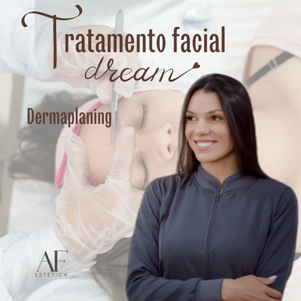 Tratamento Dreams - Dermaplaning - Andreia Fernandes | Hotmart
