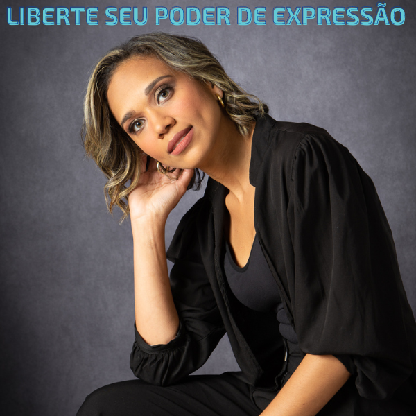 Liberte Seu Poder de Expressão - Michele Pena | Hotmart