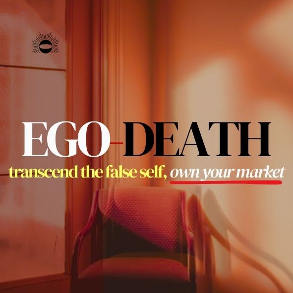 EGO-DEATH