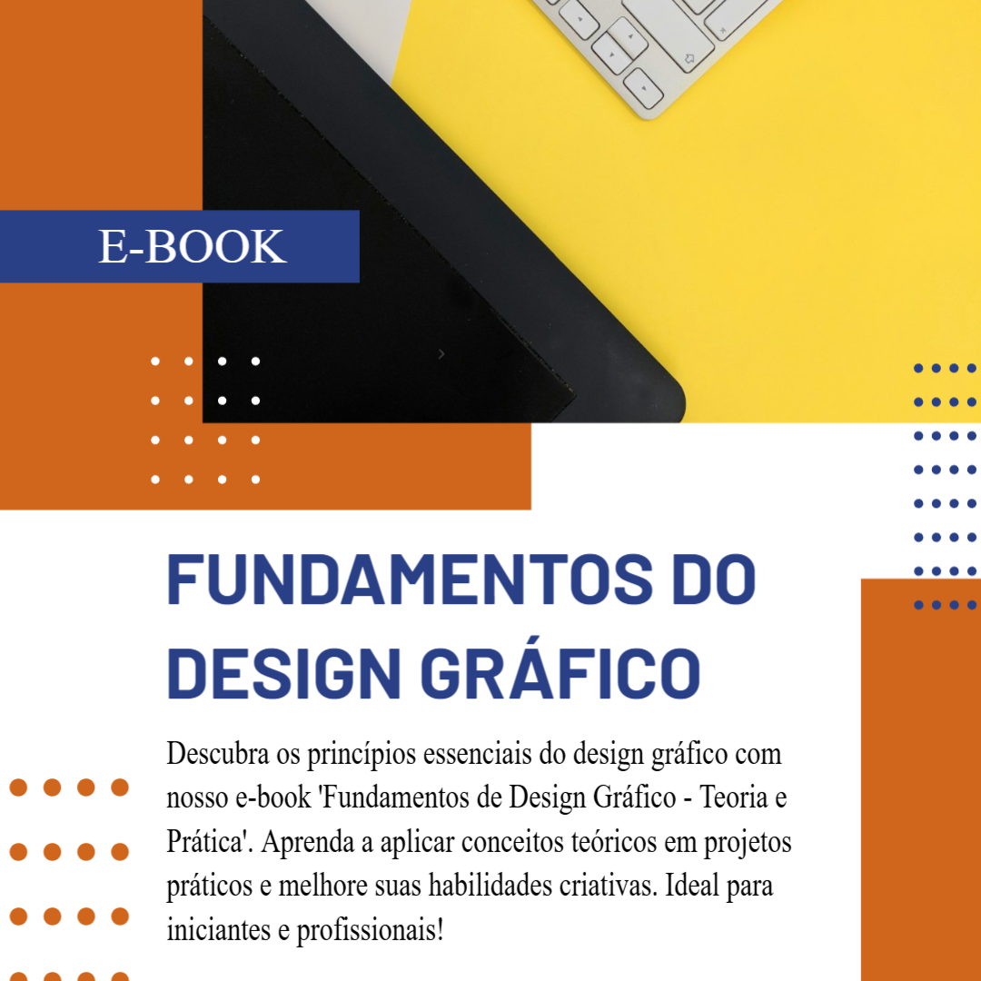 FUNDAMENTOS DE DESIGN GRÁFICO - TEORIA E PRÁTICA - Luiz Sérgio Gall...