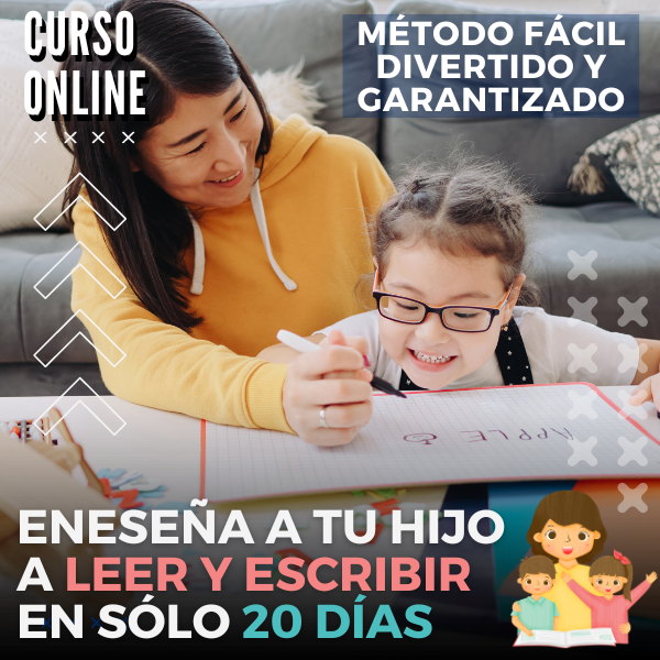 Enseña a tu hijo a leer y escribir en solo 20 días de forma fácil y...