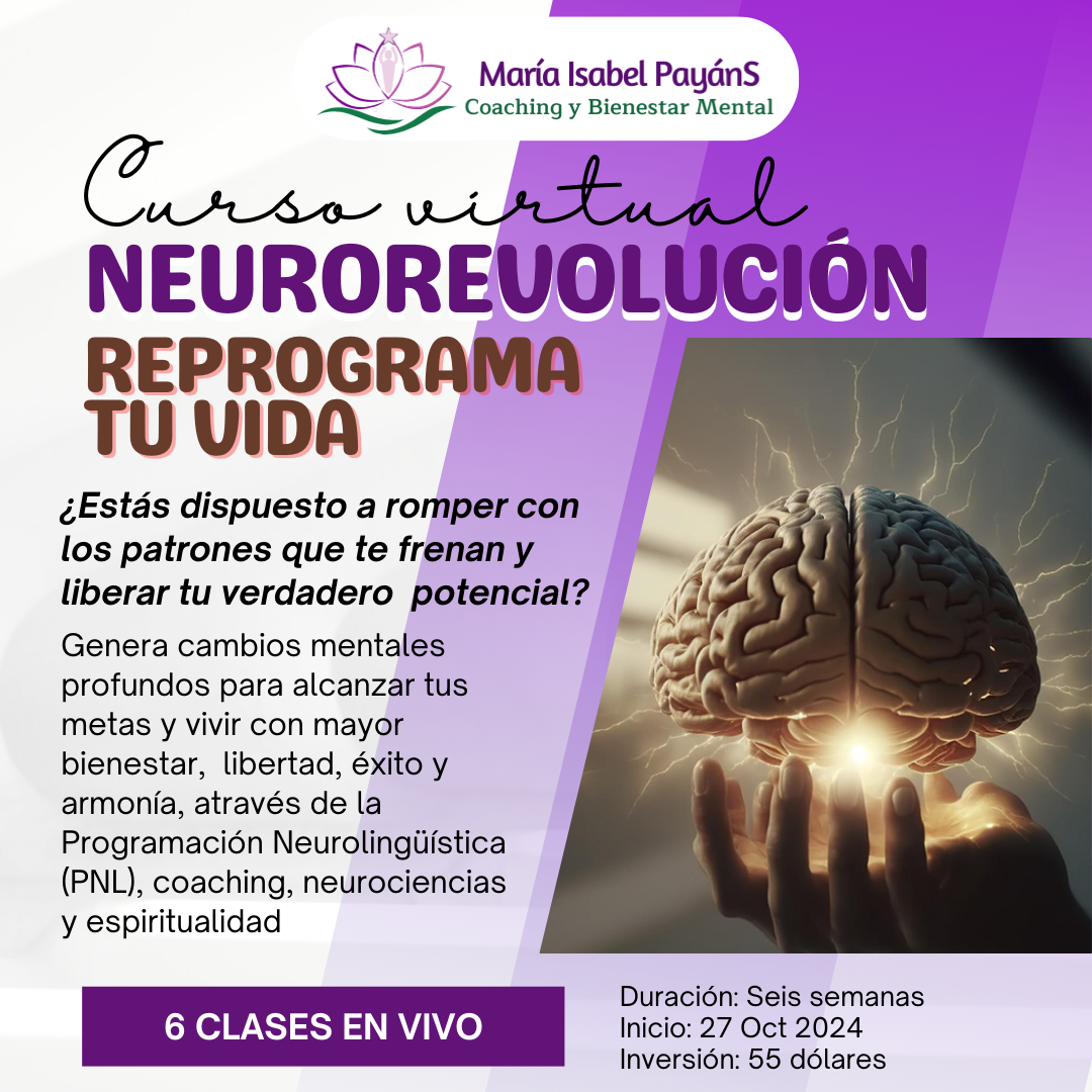 NeuroRevolución, Reprograma tu vida - María Isabel Payán Samboní