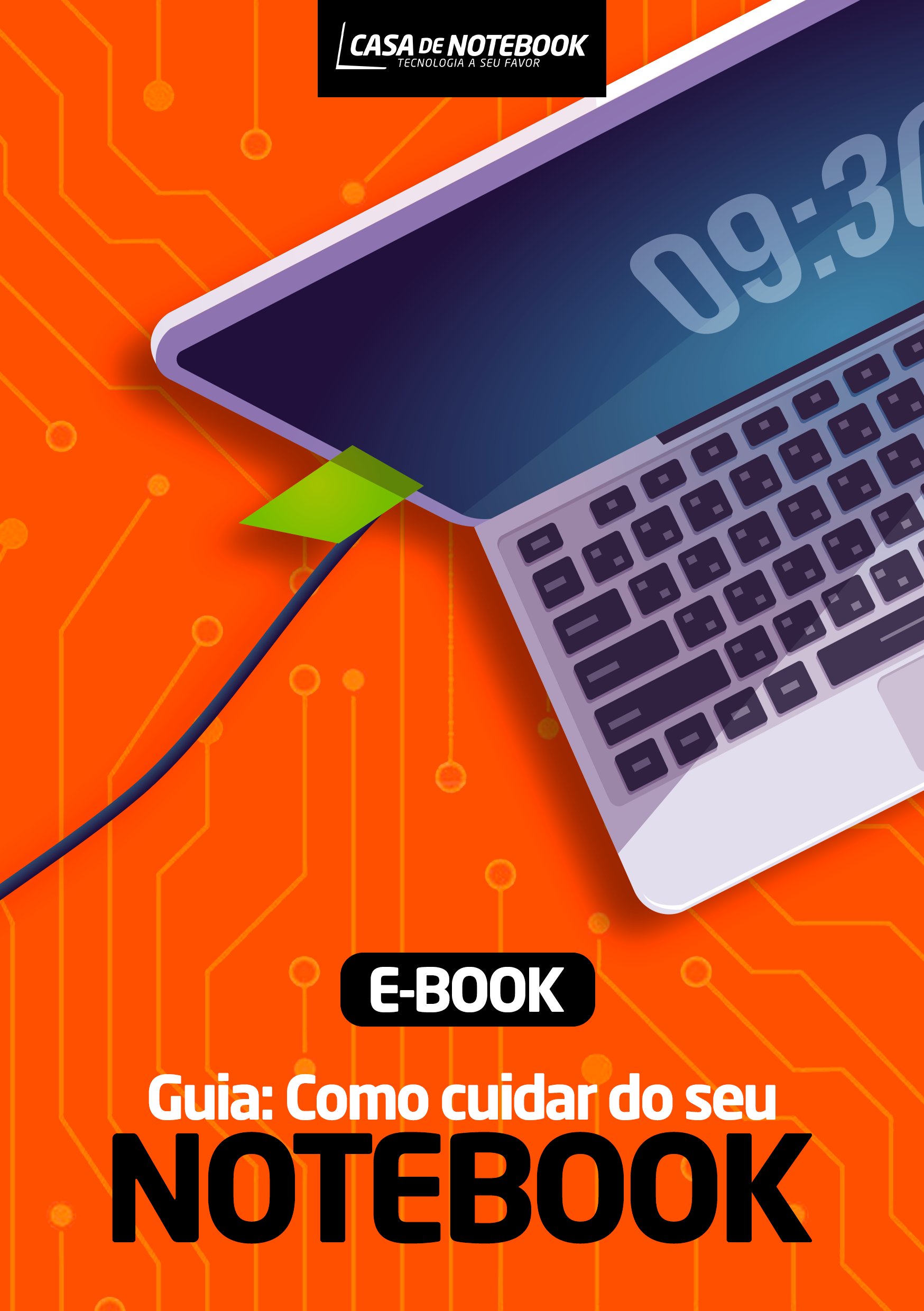 Guia Definitivo Como cuidar do seu notebook