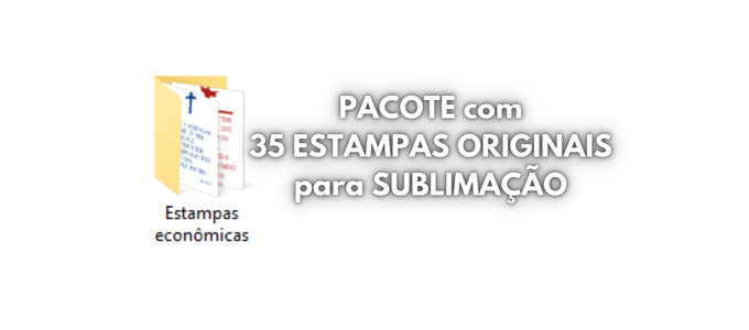 Pack de ESTAMPAS ORIGINAIS p/ Iniciantes em Sublimação