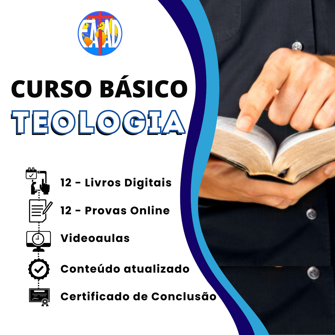 Curso Básico em Teologia - FATAD - CENTRO EDUCACIONAL SOCIAL EVANGE...