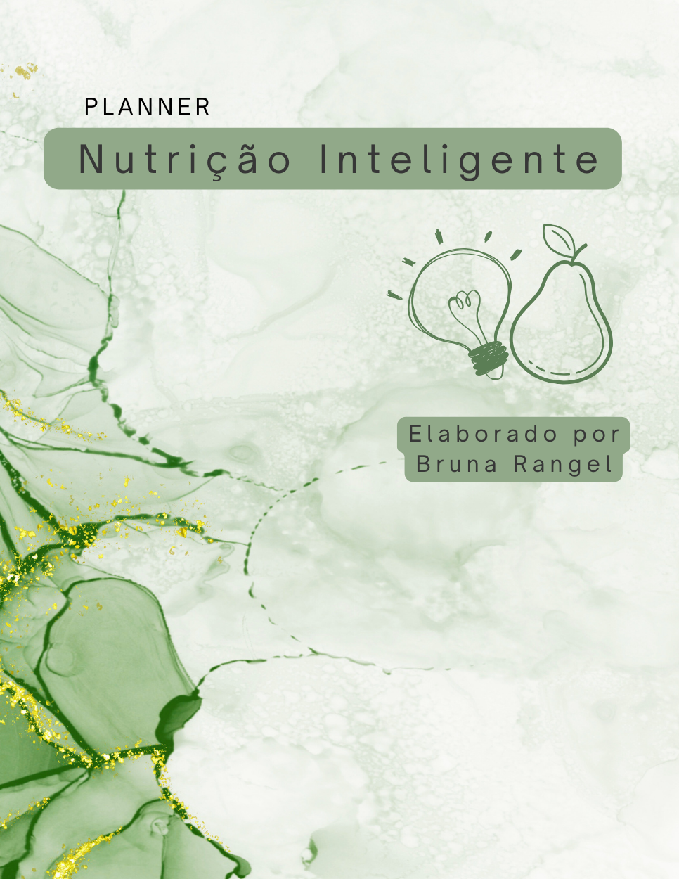 Planner Nutrição Inteligente - Bruna Rangel | Hotmart