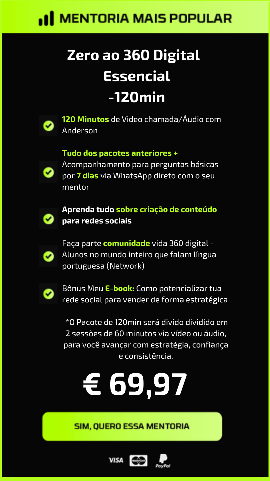 ZERO AO 360 DIGITAL ESSENCIAL 120 Min