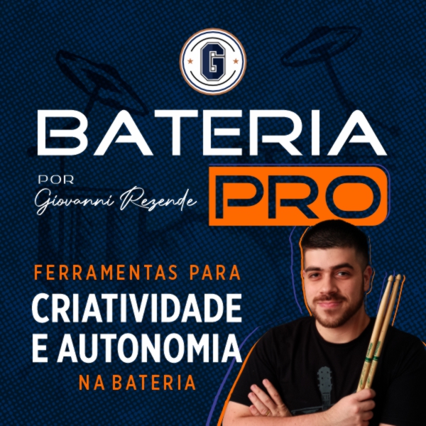 Bateria Pro - Giovanni Rezende | Hotmart