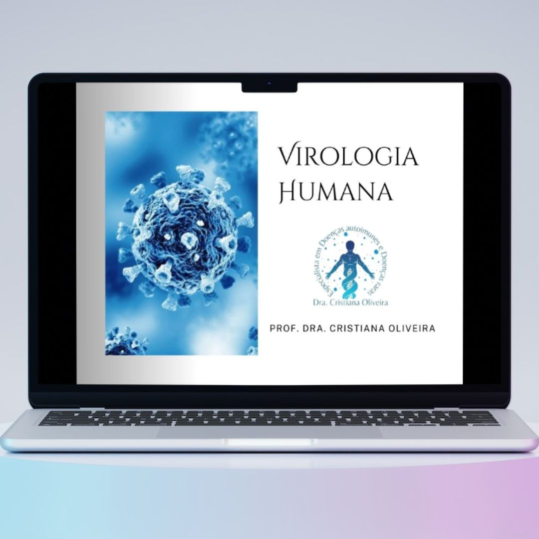 Virologia Humana - Dra. Cristiana Oliveira