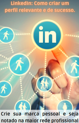 LinkedIn: Decole Sua Carreira!