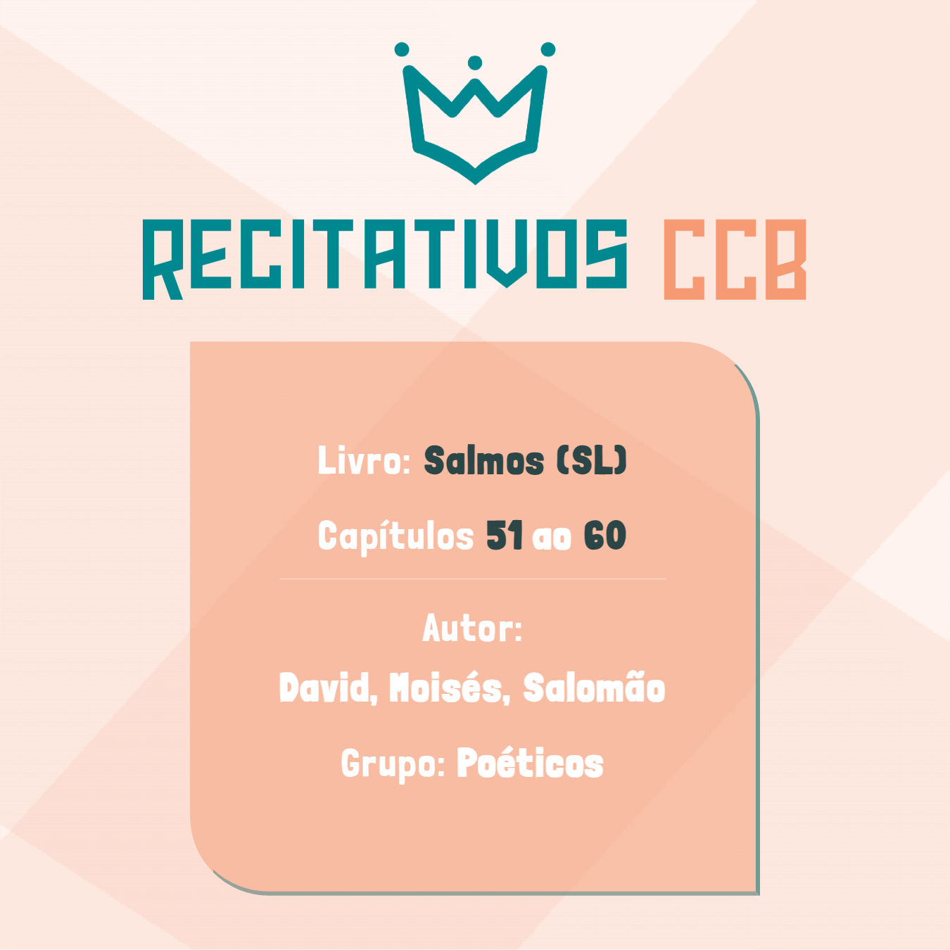 Recitativos CCB para Impressão - Salmos do Capítulo 51 ao 60 - Reci...