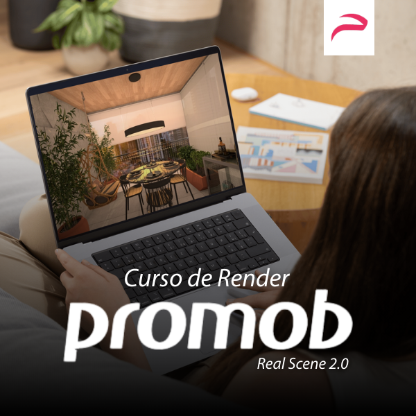 Curso Render Promob Real Scene 2.0 - Promoven Cursos | Hotmart