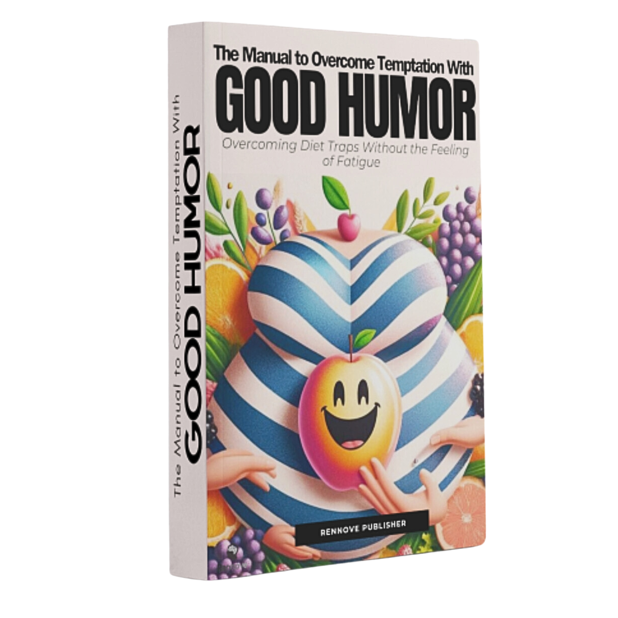 The Manual for Overcoming Temptation with Good Humor - English Edition