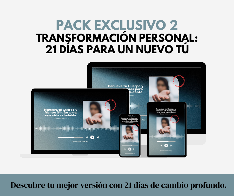 Pack exclusivo 2: Transformación personal: 21 días para tu nuevo tú