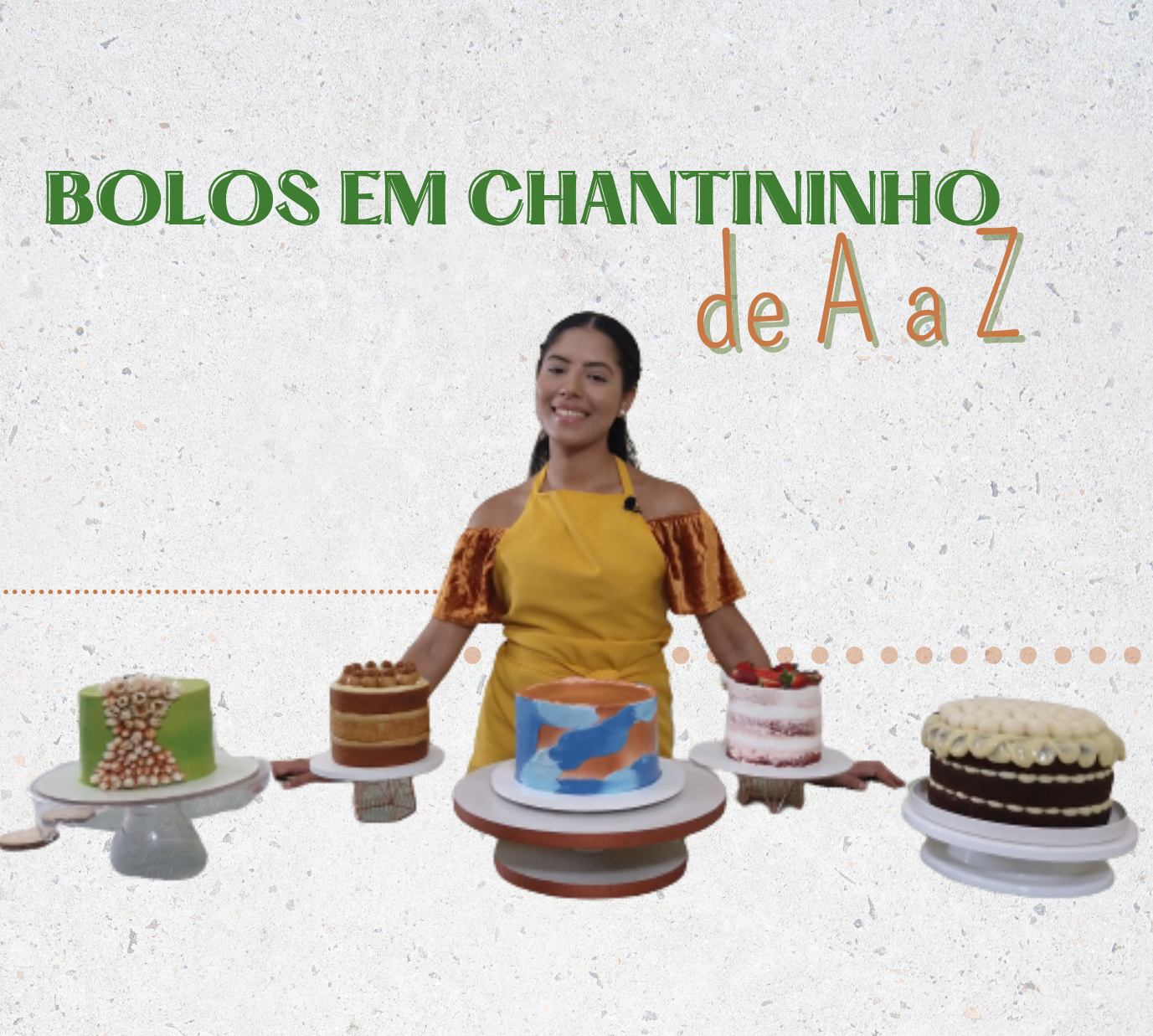 Bolos em Chantininho de A a Z - Danyella Costa | Hotmart