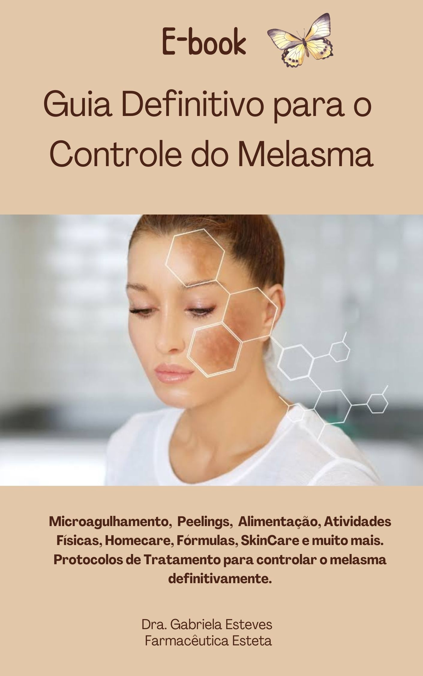Guia Definitivo Tratamento de Melasma - Gabriela Esteves | Hotmart