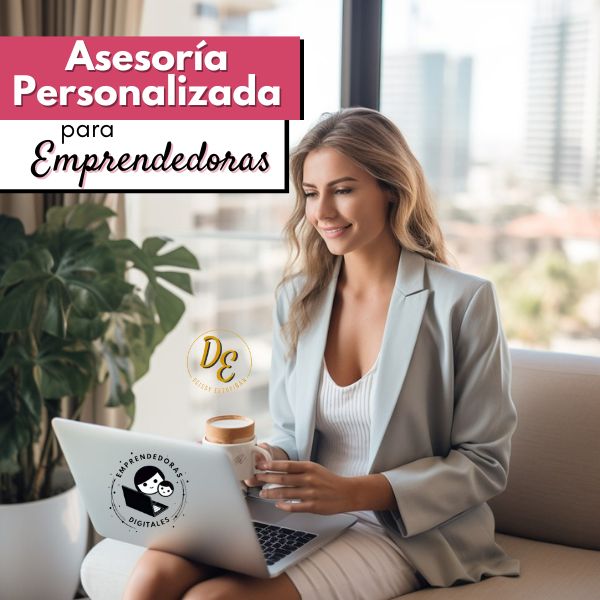 Asesoría Personalizada para Emprendedoras - DEISSY CAROLINA ESTUPIÑ...