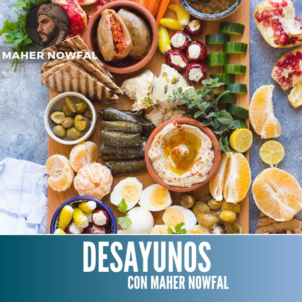 Desayunos Árabes en 30 minutos - Maher Nowfal | Hotmart