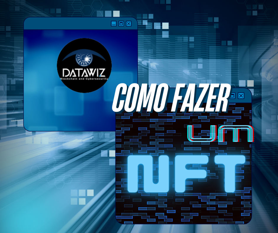 Como fazer um NFT