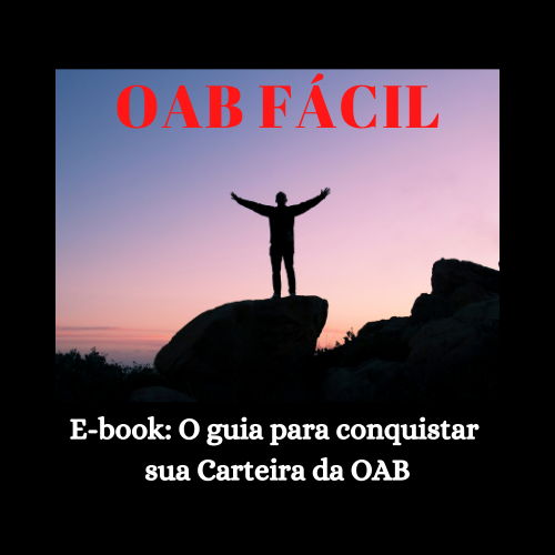 OAB Fácil - O guia para conquistar sua carteira da OAB