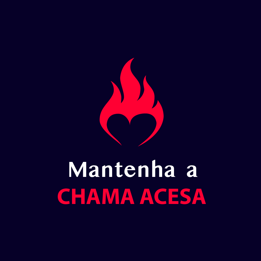Mantenha A Chama Acesa Clara E Patrick Mentalidade Casal Hotmart