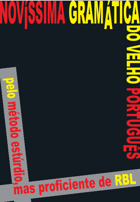 Novíssima Gramática (do velho português)
