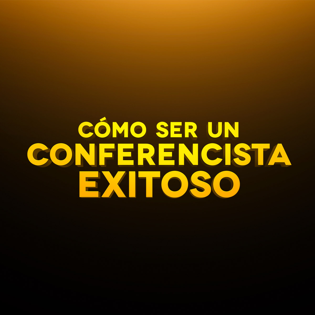 Cómo Ser Un Conferencista Exitoso - ESCUELA DE NEGOCIOS Y CONSULTOR...