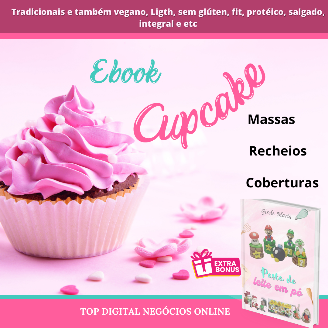 Cupcakes + Bônus pasta de leite em pó