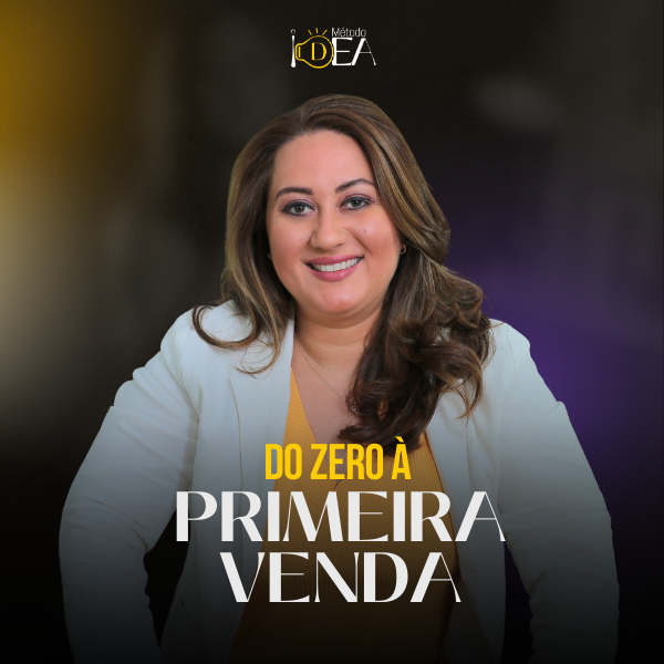 Do Zero à Primeira Venda