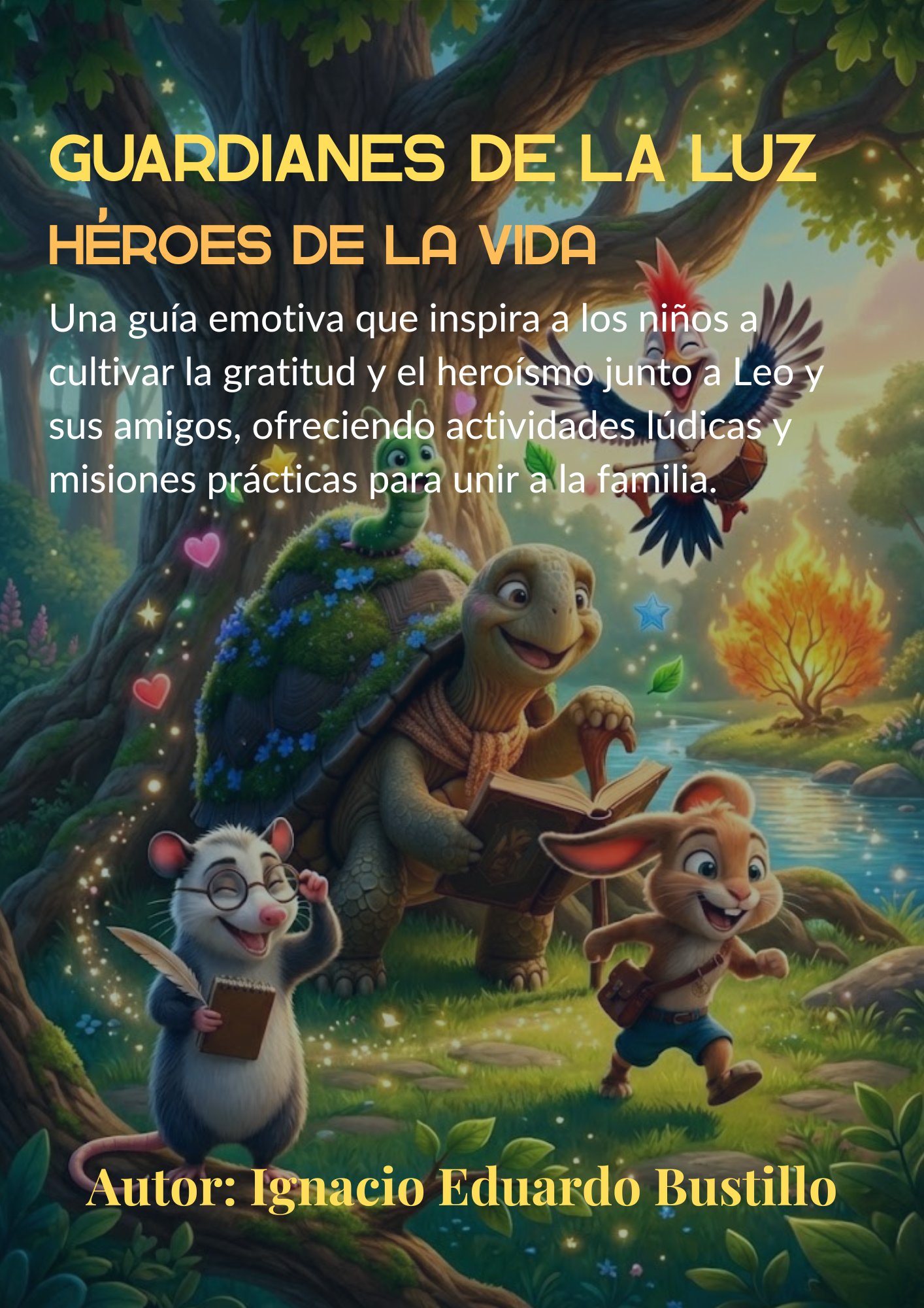 03 - Guardianes de la Luz - Héroes de la Vida