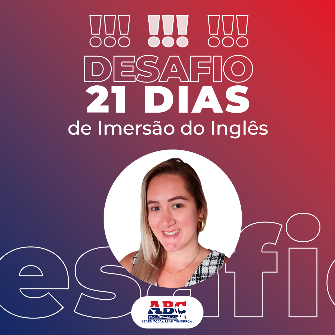 Desafio 21 dias de Imersão no Inglês - Karla Costa | Hotmart