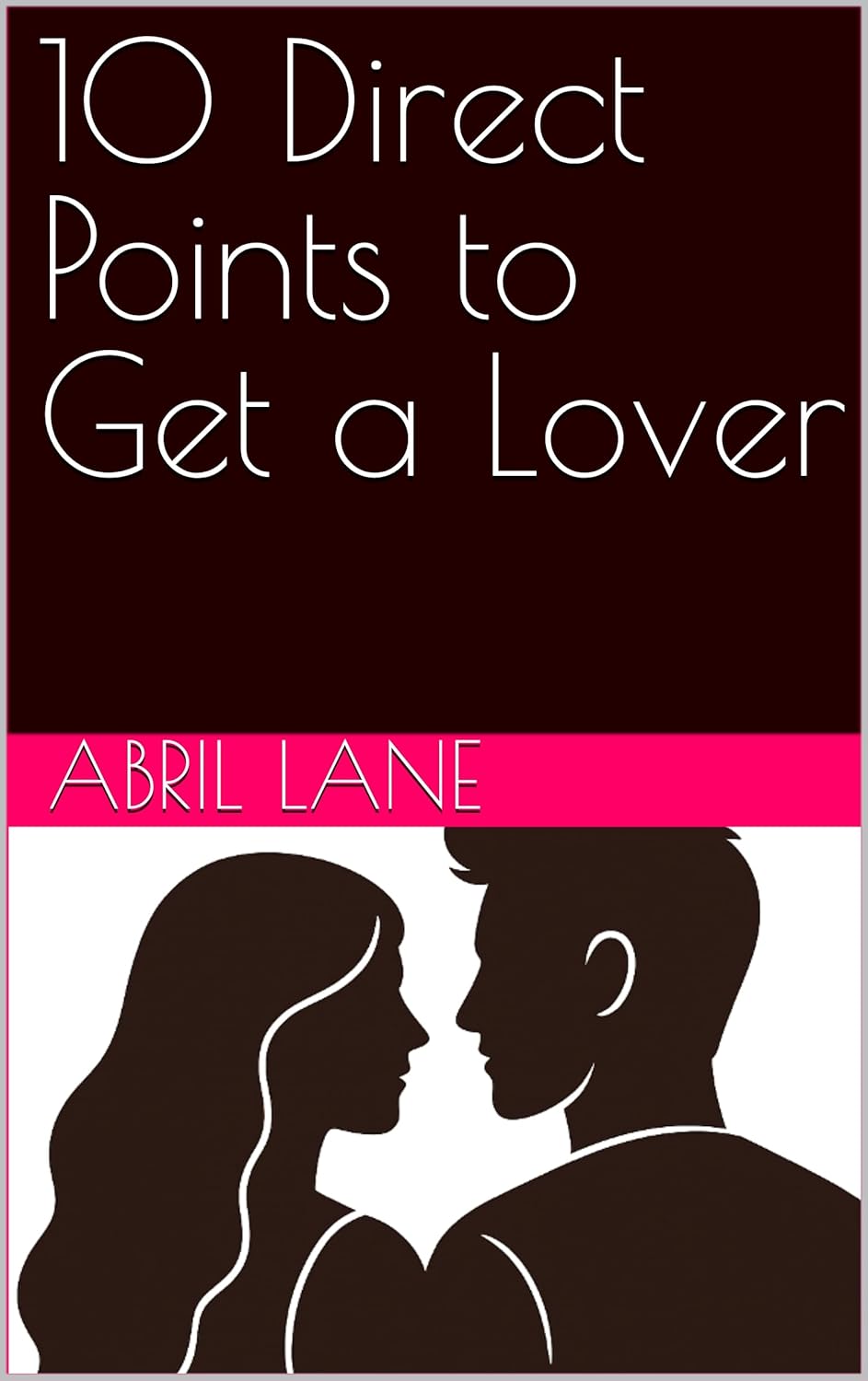 10 Direct Points to Get a Lover | Hotmart