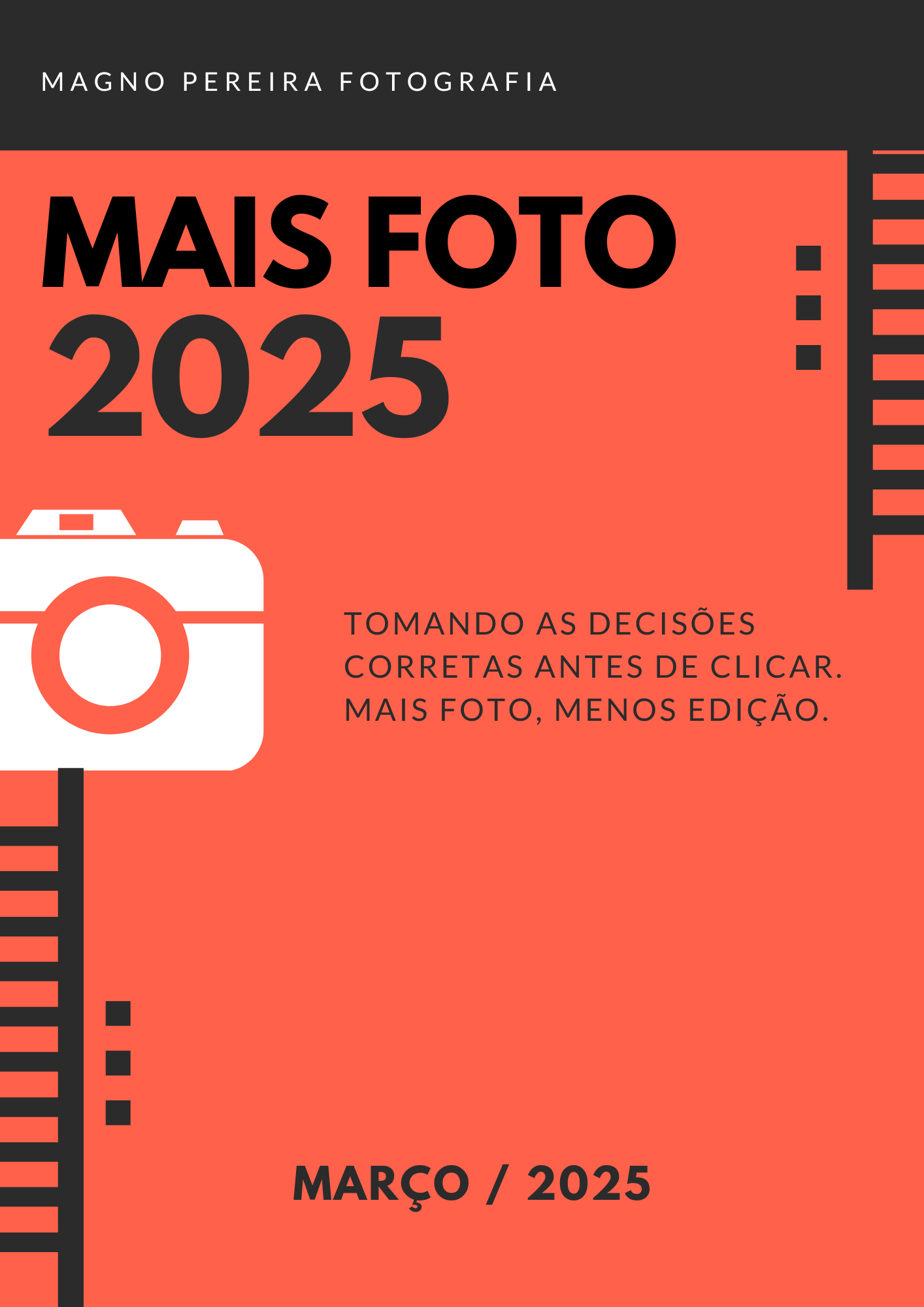 Mais foto. Menos Edição. - Magno | Hotmart