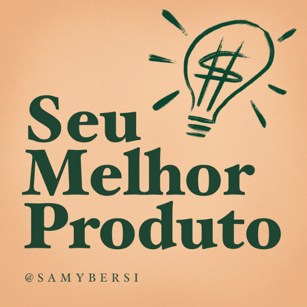 Seu Melhor Produto - Samy Bersi | Hotmart