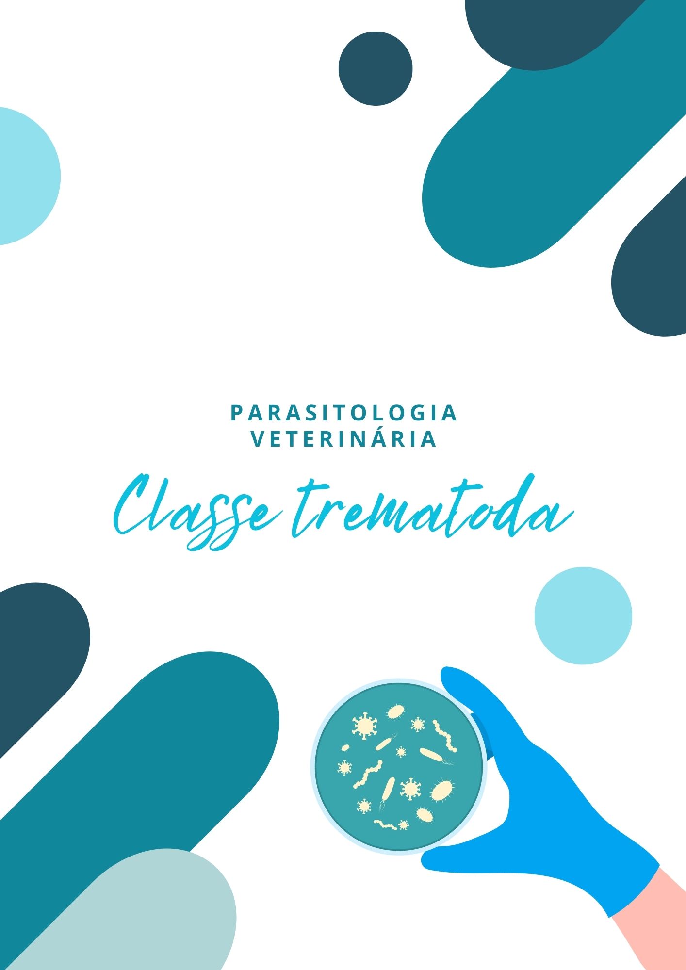 Parasitologia veterinária - Classe trematoda - Bianca Vieira Morell...