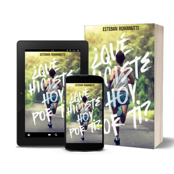 ¿QUÉ HICISTE HOY POR TI? - Esteban Romanutti | Hotmart