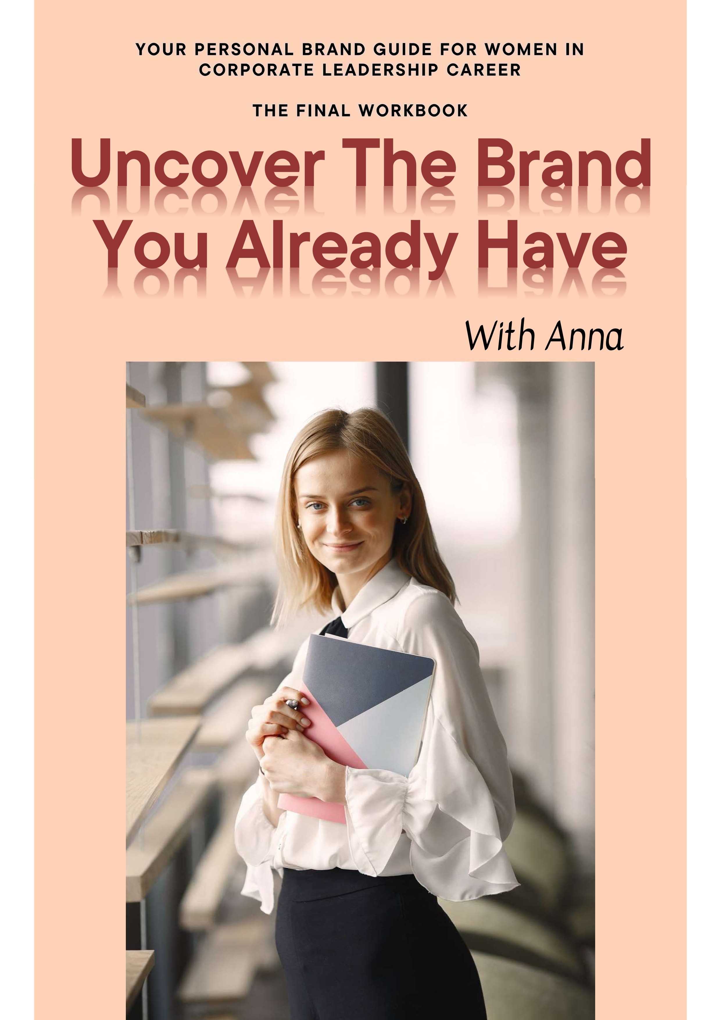PERSONAL BRAND GUIDE FOR WOMEN IN CORPORATE LEADERSHIP CAREER - THE ...