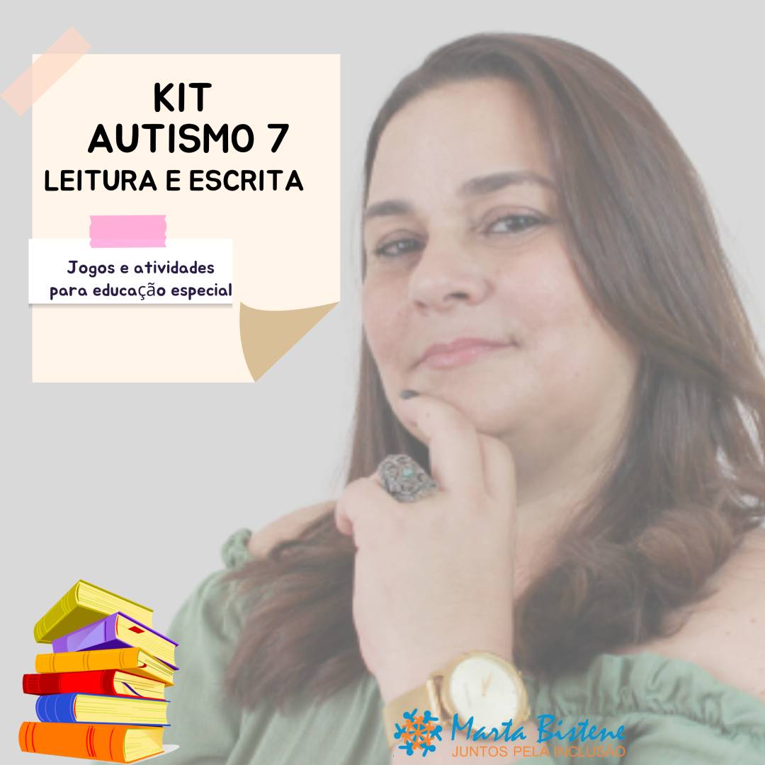 [COMBO] - Kit Autismo 7 - Leitura e Escrita - MARTA CRISTINA REIS S...