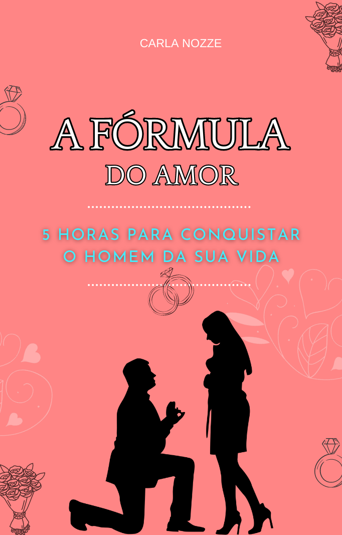A FÓRMULA DO AMOR