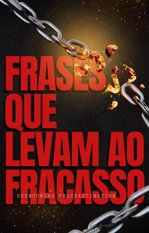 FRASES QUE LEVAM AO FRACASSO: COMO QUEBRAR O CICLO - PIERRE GARDY F...