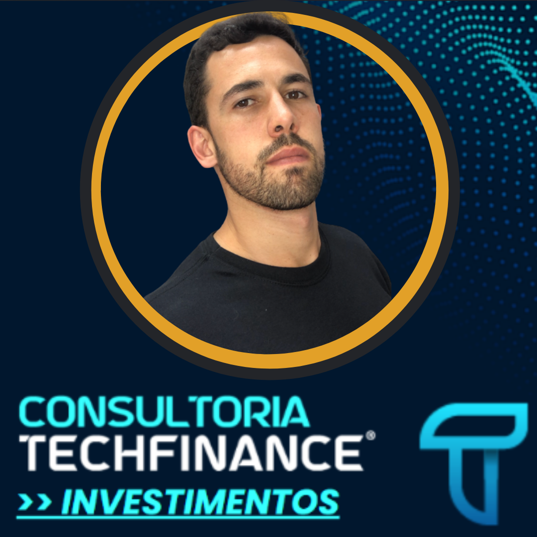 Consultoria de Investimentos TechFinance ® por, João Angeloni - CFEd®