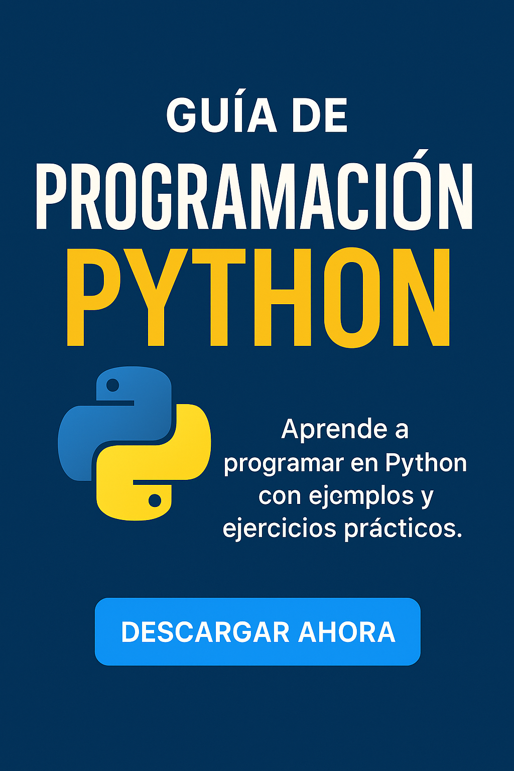 Aprende a programar con Python: Manual práctico para todos los nive...