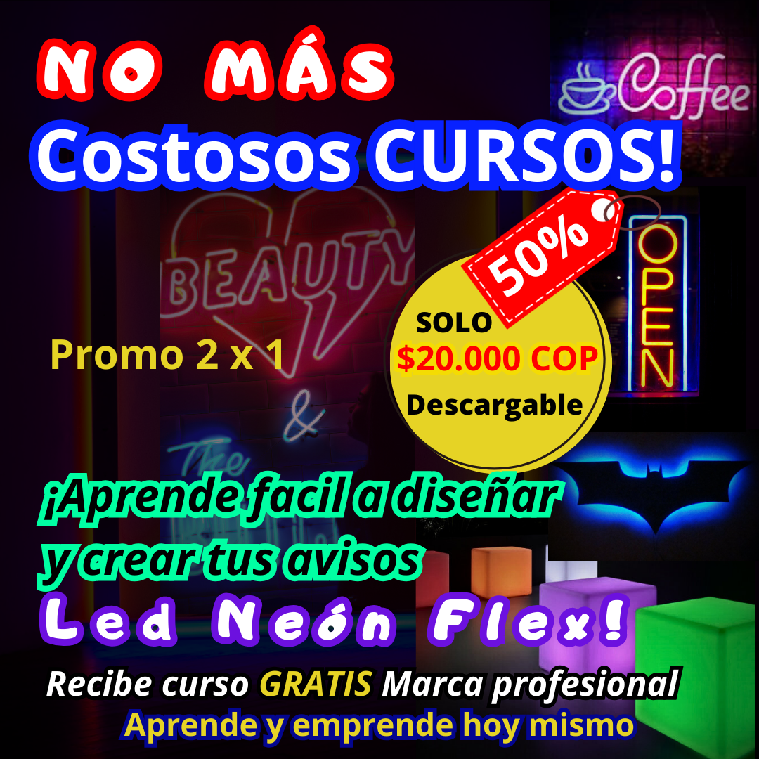 APRENDE FACIL Y RAPIDO EL ARTE LUMINOSO CON NUESTRO CURSO DE AVISOS...