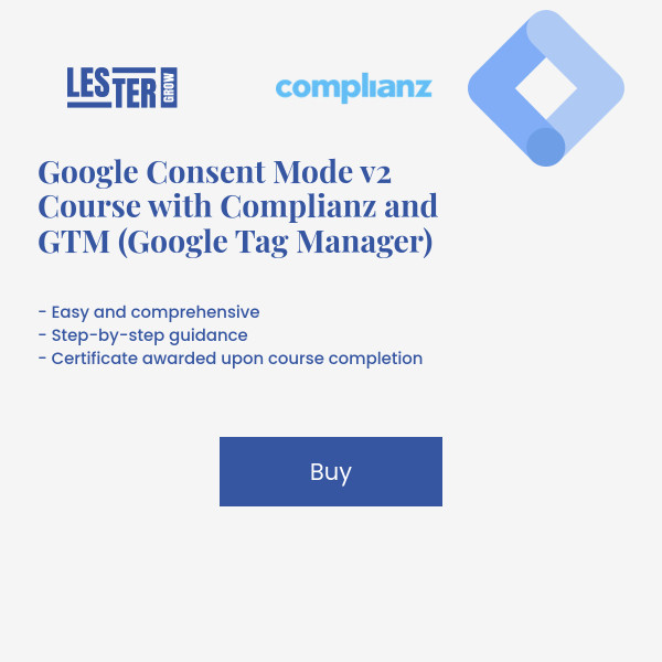 Google Consent Mode v2 Course with Complianz and GTM (Google Tag ...