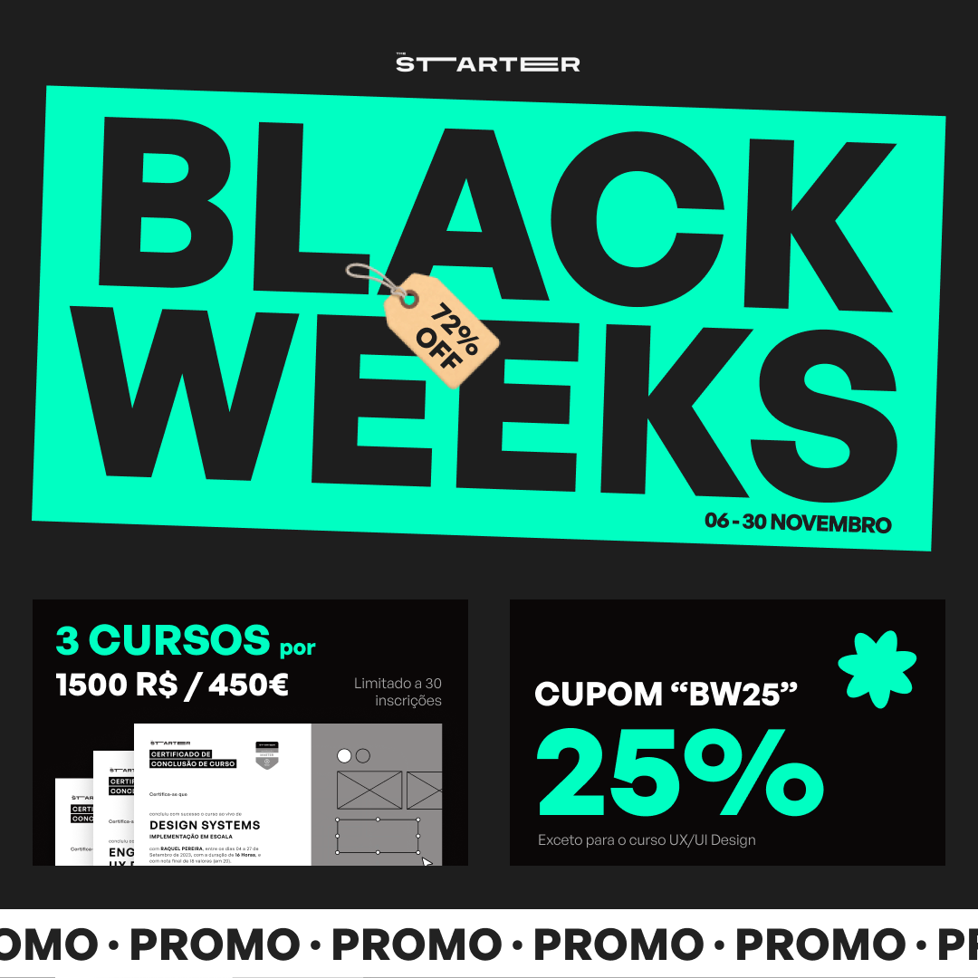 Campanha Black Weeks - THESTARTER, LDA | Hotmart