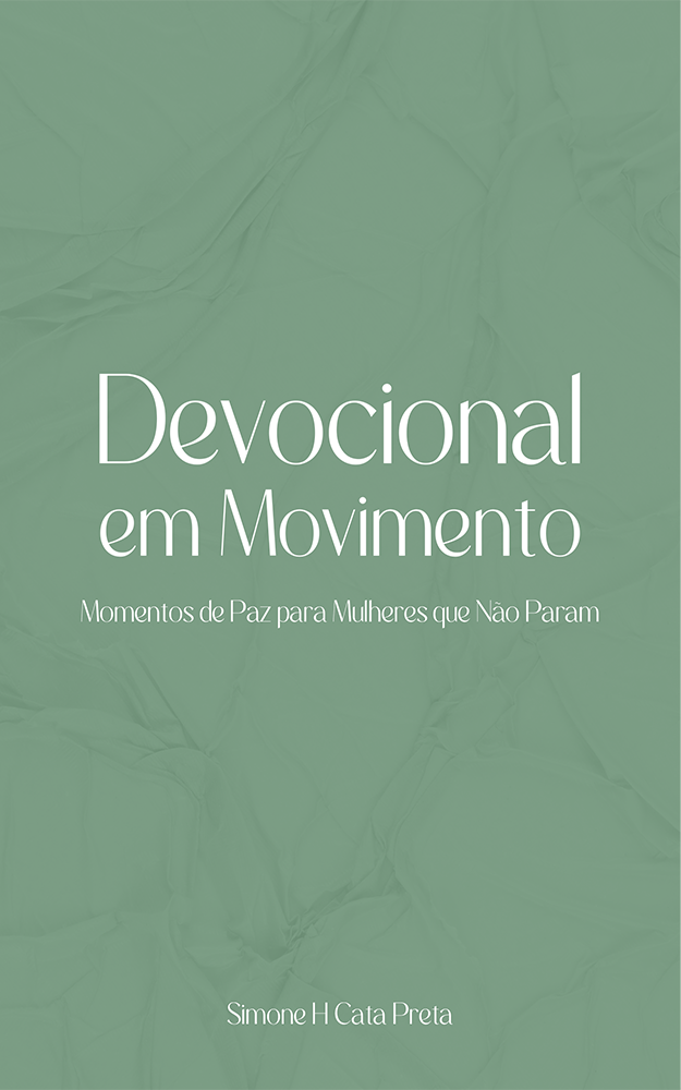 Ebook Devocional em Movimento - Momentos de Paz para Mulheres que n...